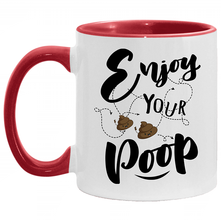 Poop Coffee Mug | Enjoy Your Poop Accent Mug - Funny Poop Mug | CubeBik