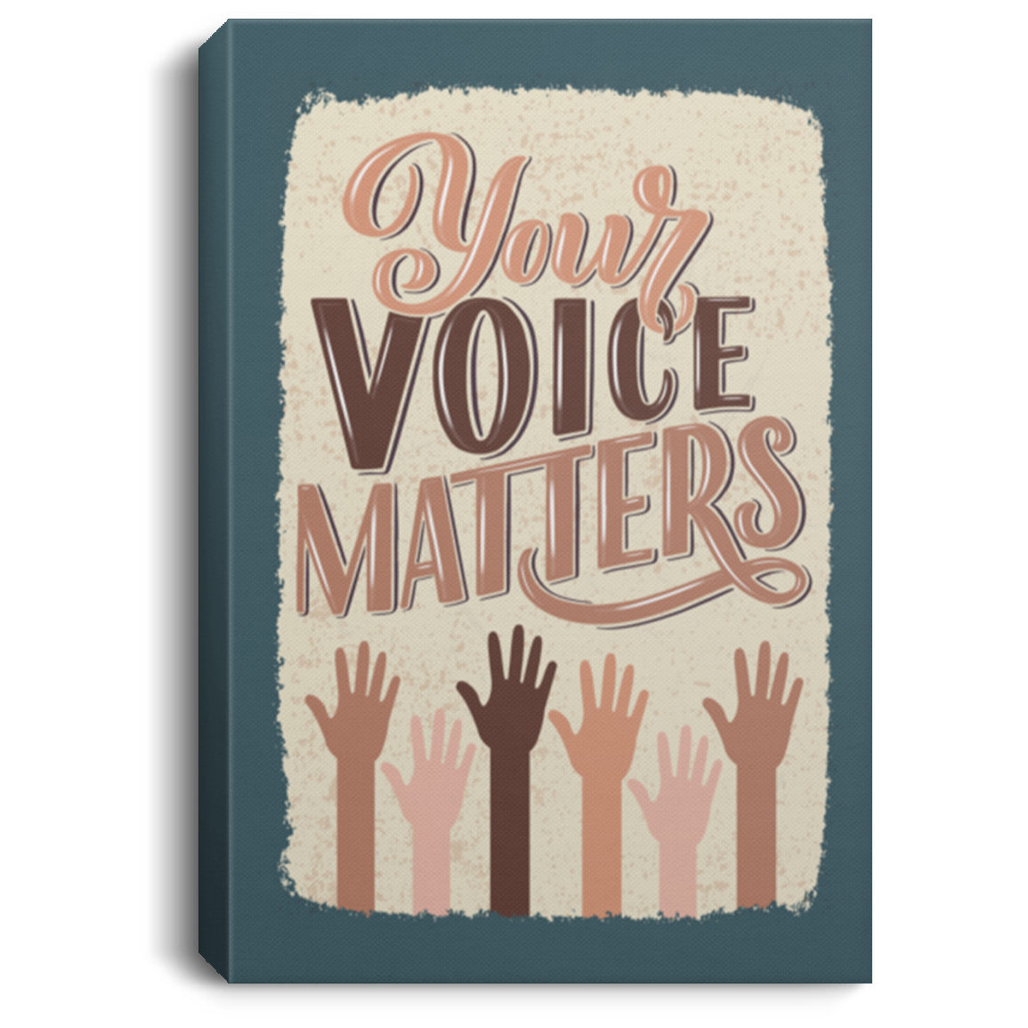 Your Voice Matters | Your Voice Matters Hands - BLM Gallery Wrapped ...
