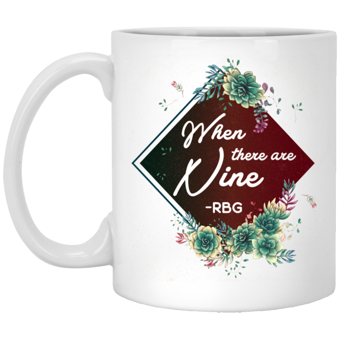 RBG Justice Coffee Mug | When There Are Nine RBG Feminist Mug | CubeBik