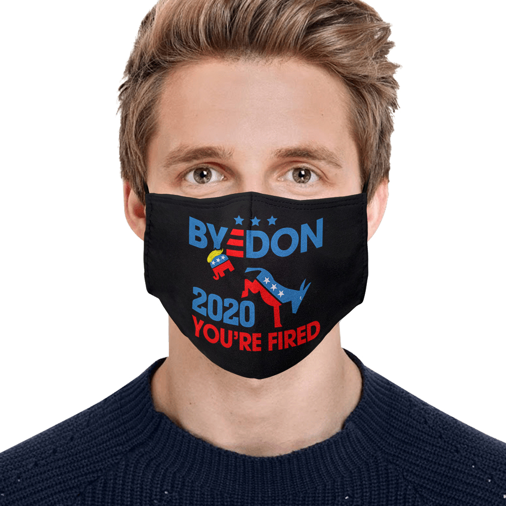 Byedon 2020 You're Fired Mask | Byedon 2020 You're Fired Washable Face ...