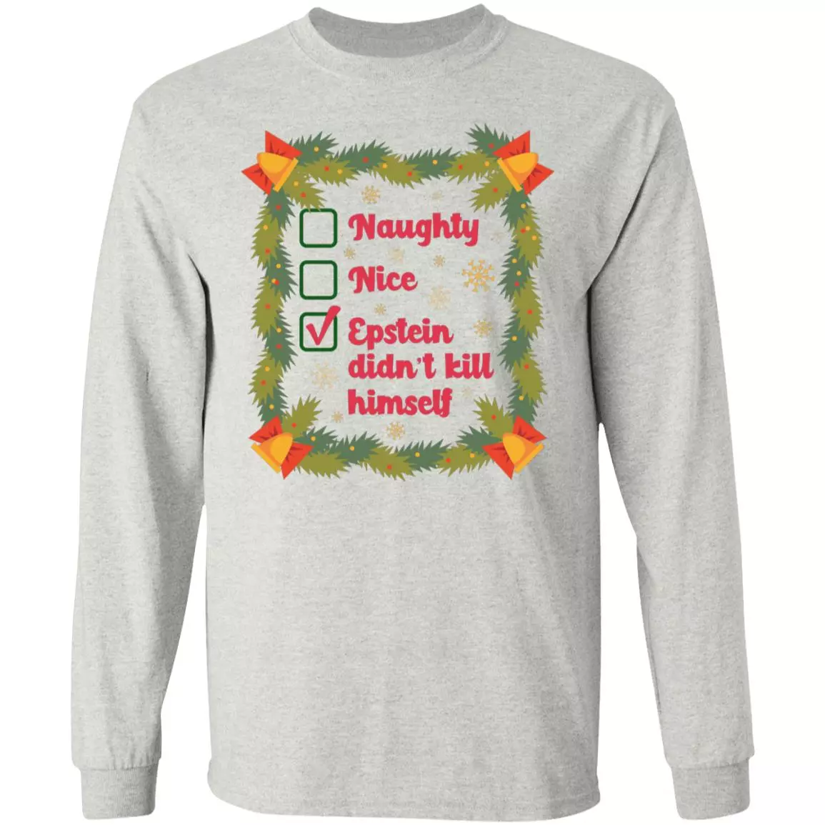 Naughty Nice Epstein Didn't Kill Himself Hoodie - Jeffrey Epstein ...