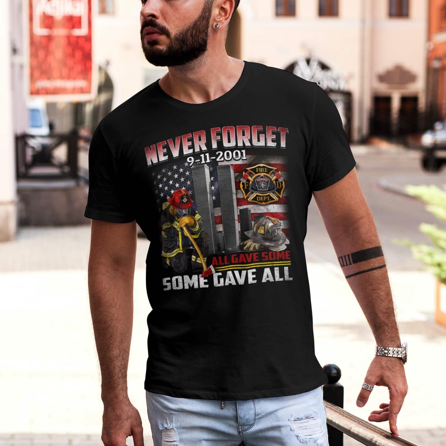 Firefighter Never Forget 9/11 All Gave Some Some Gave All T-Shirt | CubeBik