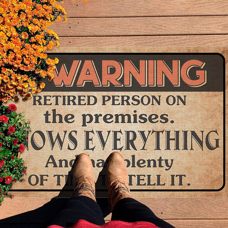 Funny Warning Sign Retired Person on Premise Indoor Outdoor Decorative ...