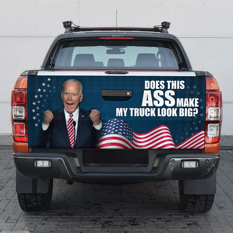 Anti Biden Does This Ass Make My Truck Look Big Truck Tailgate Decal ...