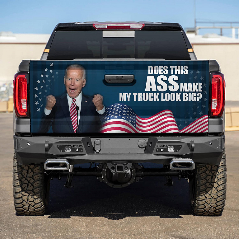 Anti Biden Does This Ass Make My Truck Look Big Truck Tailgate Decal ...