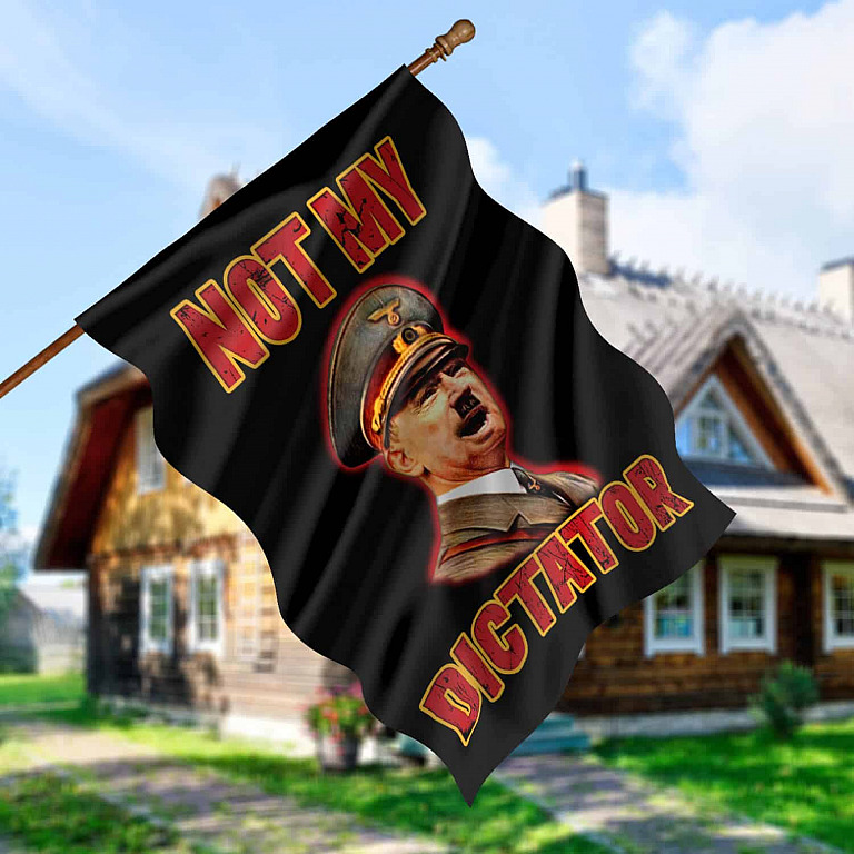 Joe Biden Not My Dictator Flag - Biden The Dictator Garden Flag - House ...