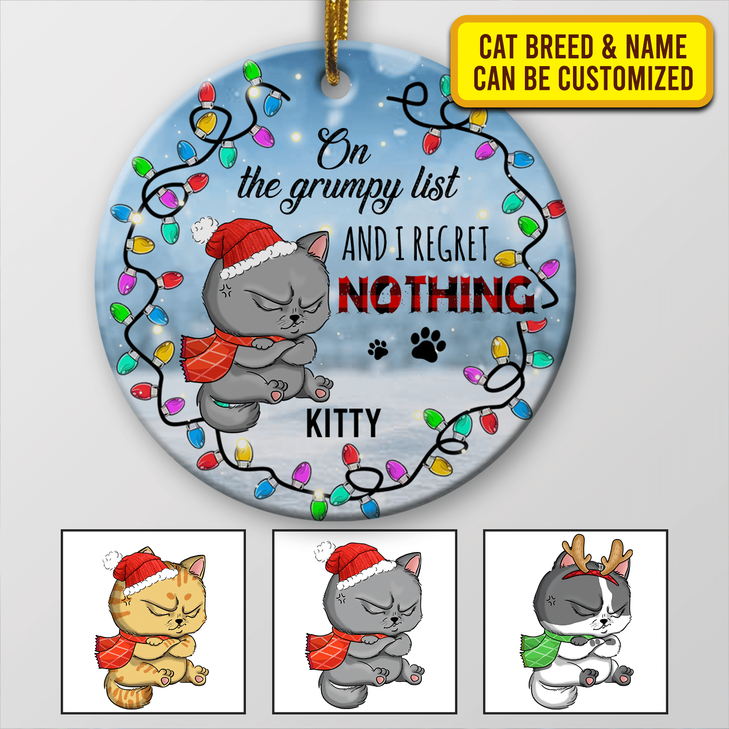 Personalized Angry Cat On The Grumpy List And I Regret Nothing Circle ...