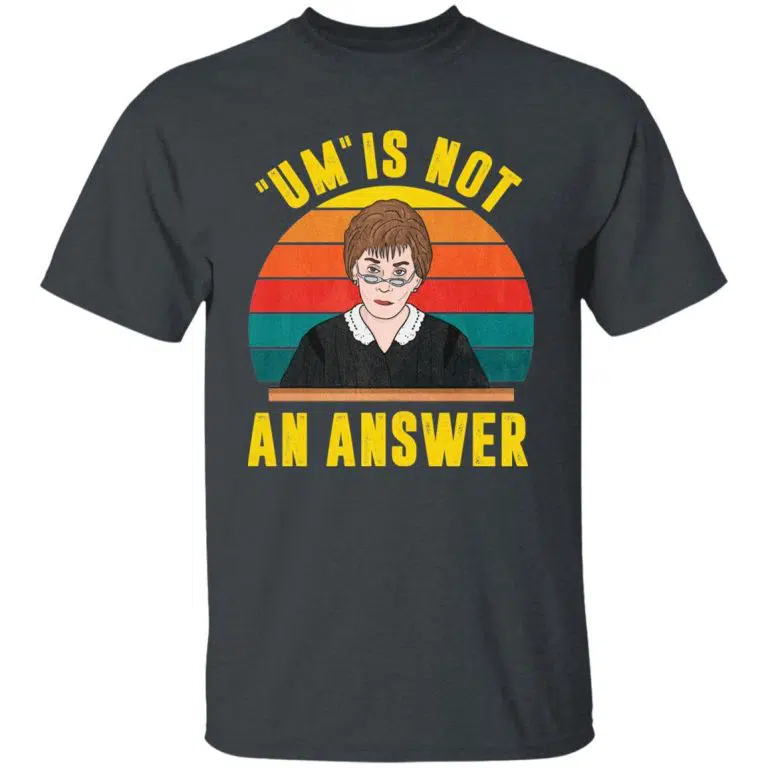 Um Is Not an Answer Ruth Bader Shirt for Women - Feminist Tee Shirt ...