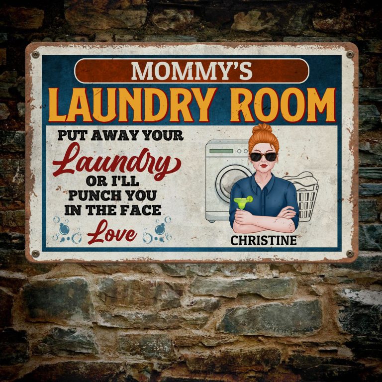 Personalized Family Laundry Room Put Away Your Laundry Or I'll Punch ...