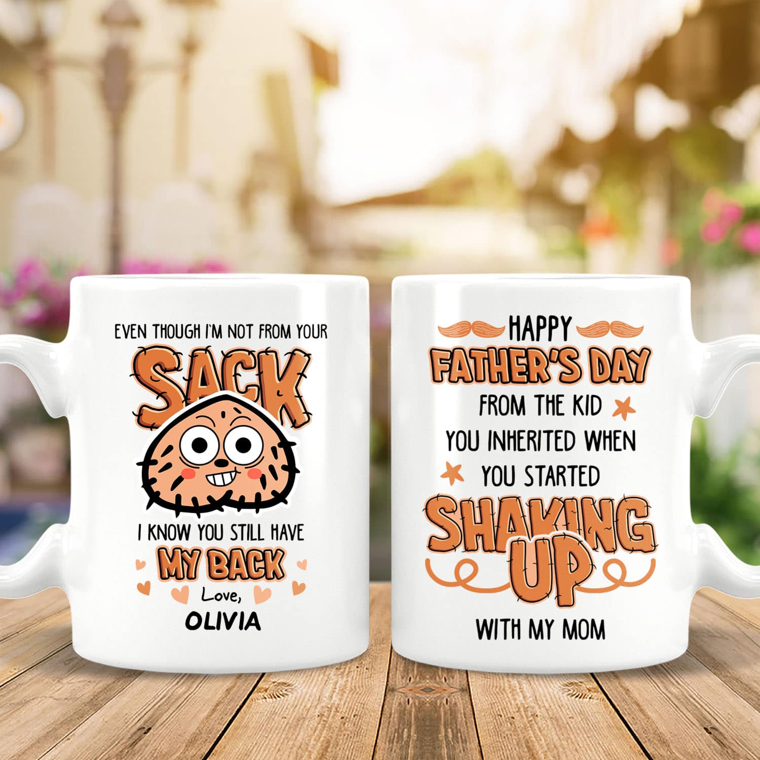 Personalized Even Though I'm Not From Your Sack Happy Father's Day Print On 2 Sides Ceramic ...